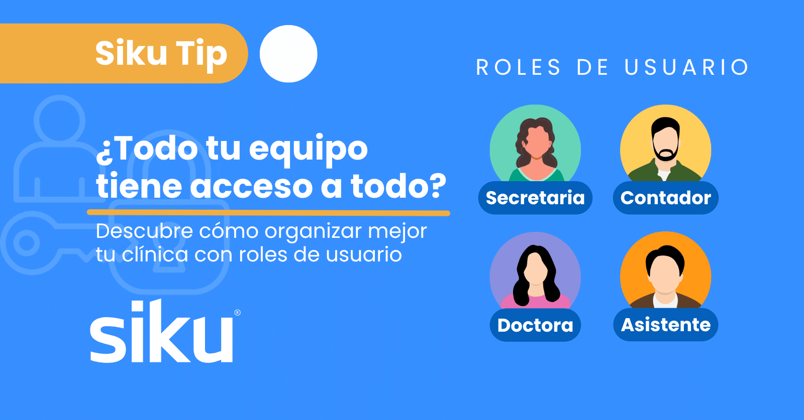 Roles de usuario en Siku: asigná accesos correctamente